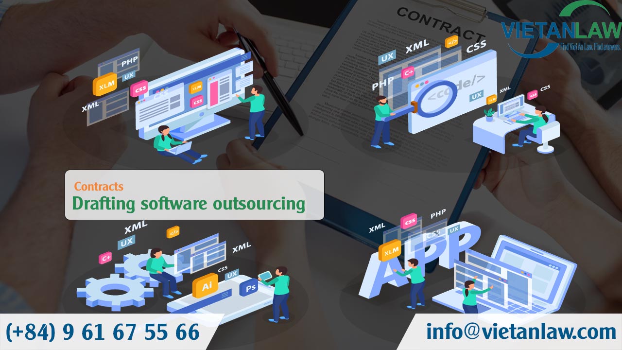 Drafting software outsourcing contracts - Viet An Law
