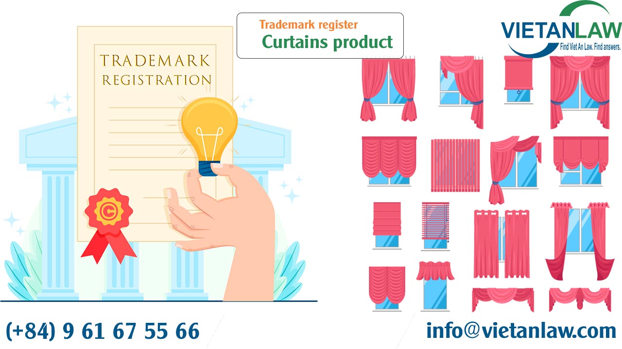 Register for curtains trademark in Vietnam - Viet An Law