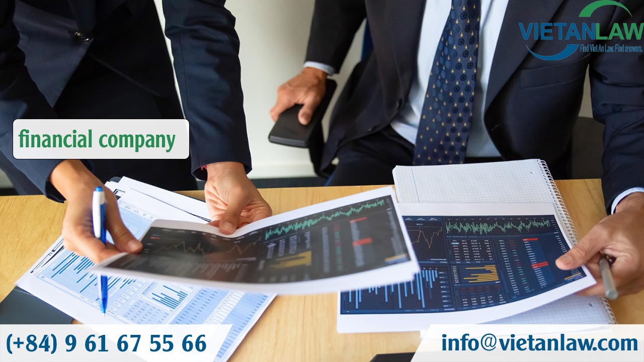 Set up a financial company in Vietnam - Viet An Law