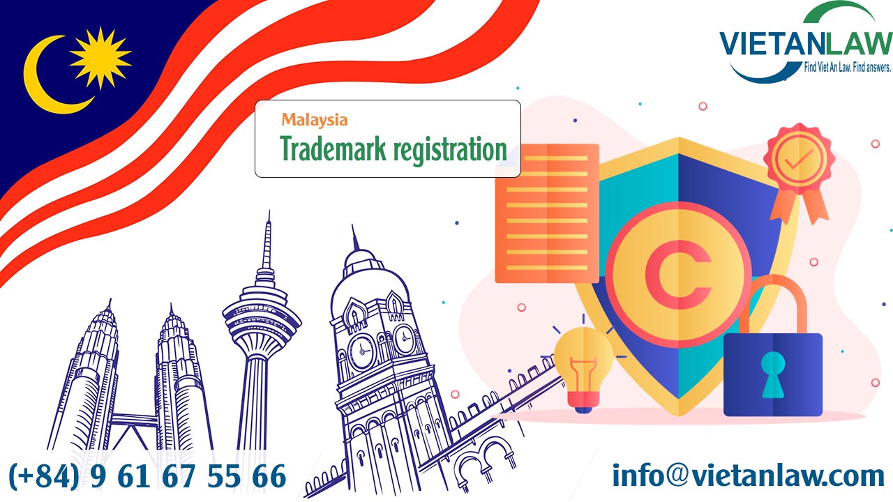 Trademark registration fee in Malaysia - Viet An Law