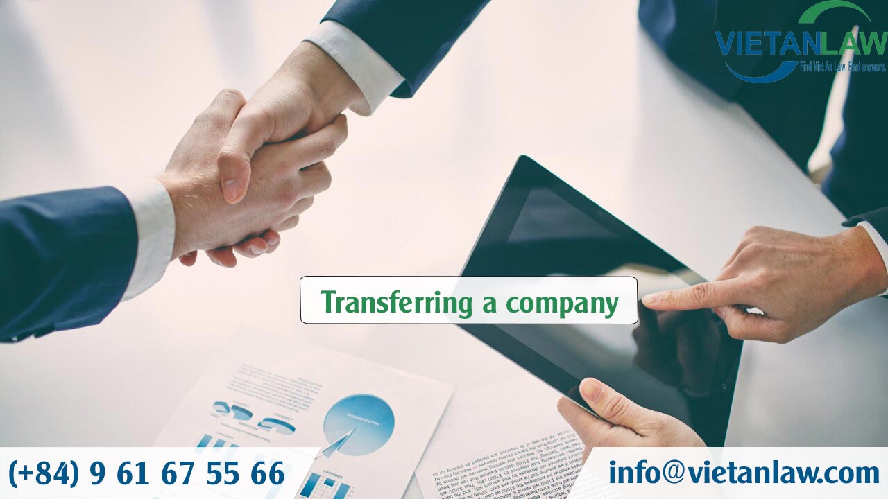 Procedures for transferring a company with 100% foreign capital in ...