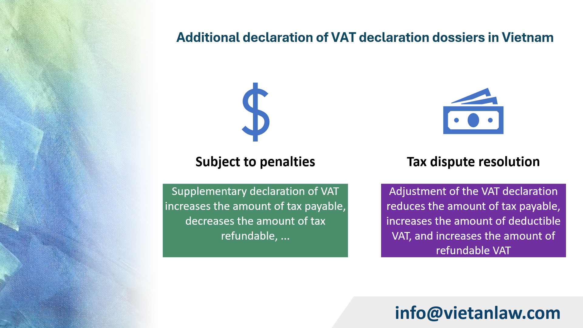 Instructions on how to declare additional VAT adjustments - Viet An Law