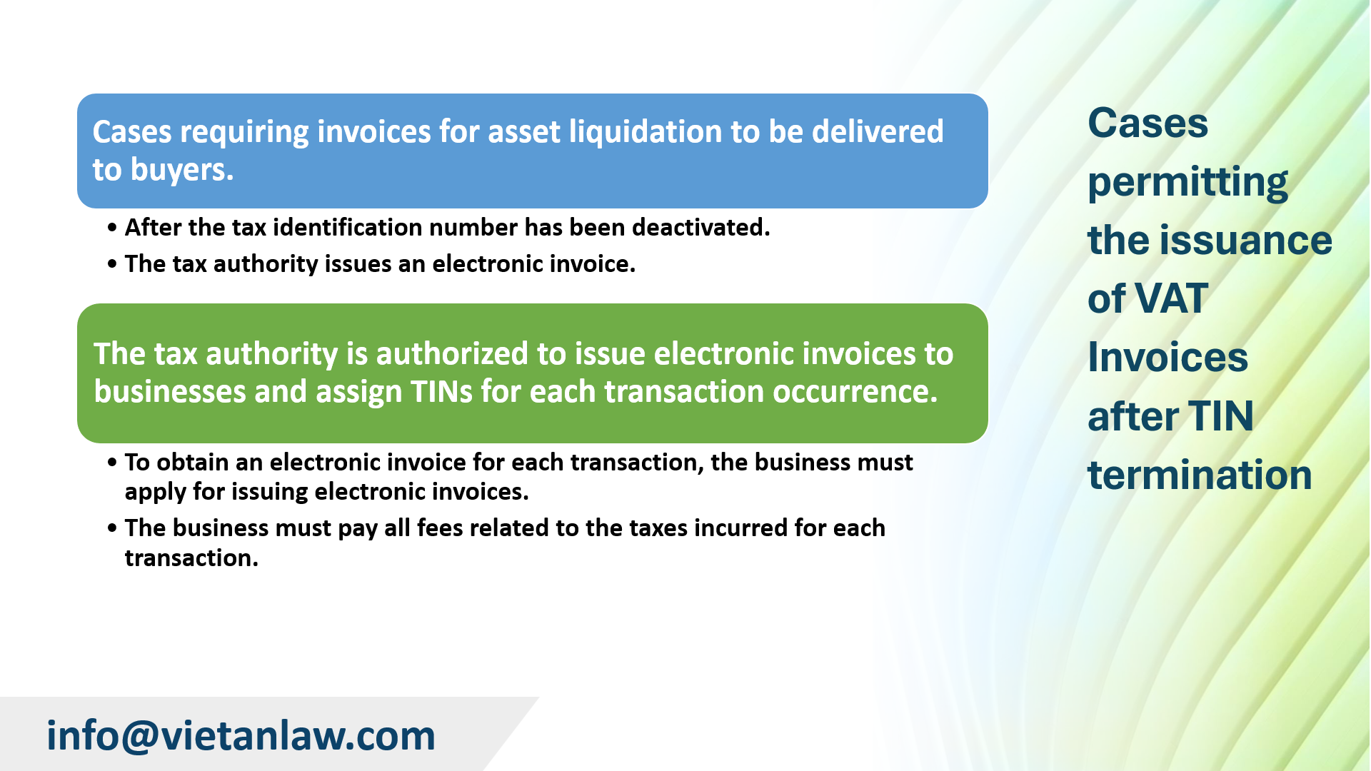 Whether a business can issue VAT invoices after terminating the tax ...